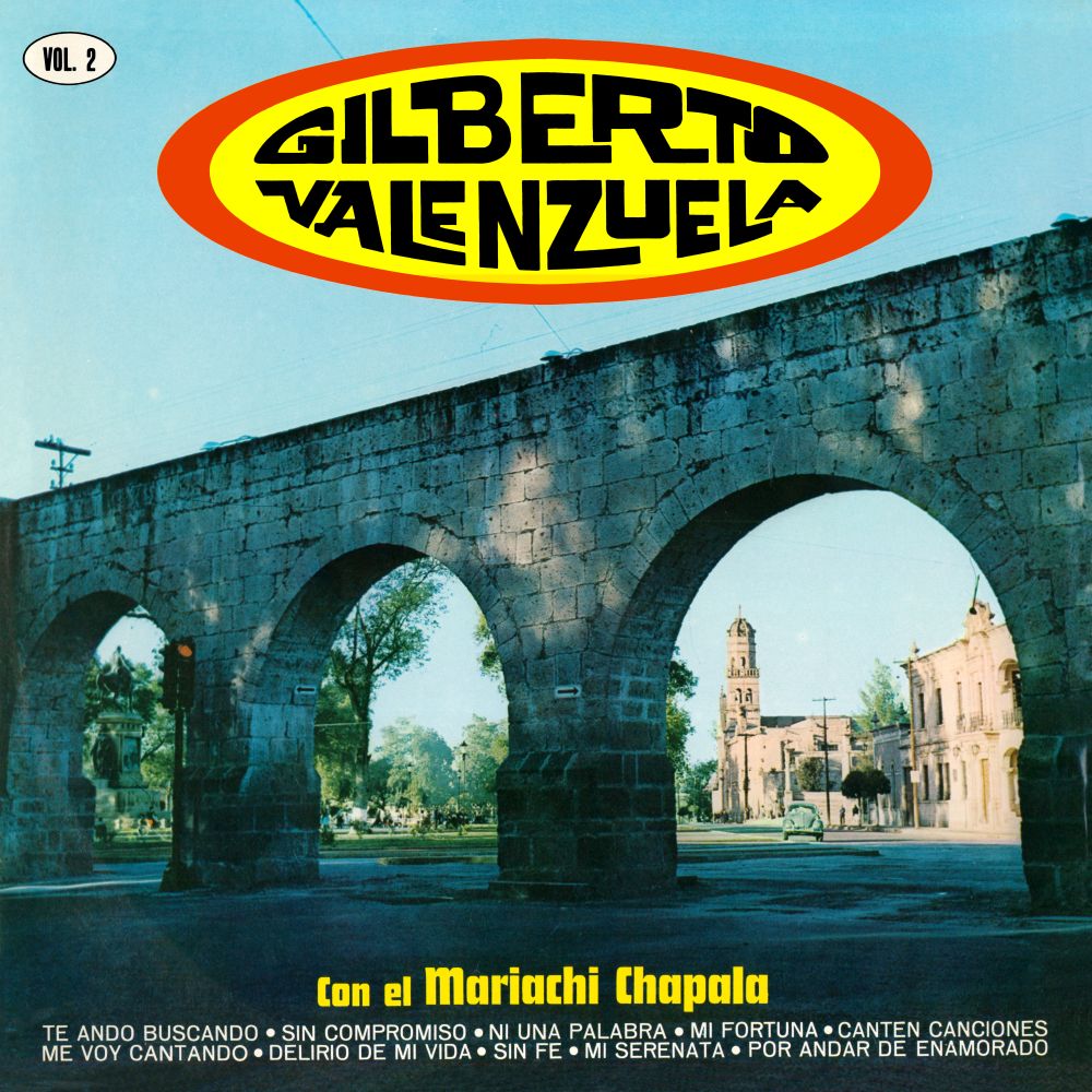 Gilberto Valenzuela Con el Mariachi Chapala, Vol. 2 (AM-8020) - Alshire ...