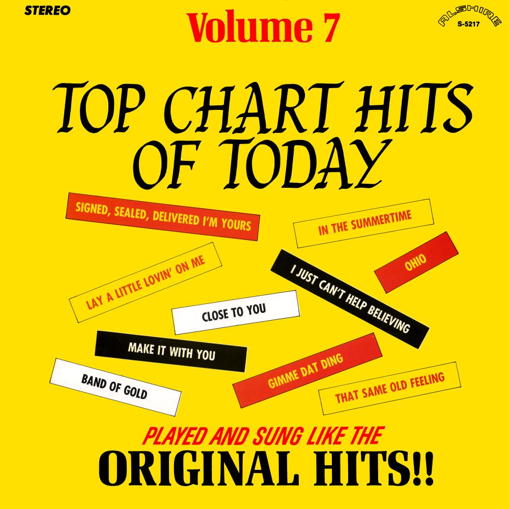 Top Chart Hits of Today, Vol. 7 (S-5217) - Alshire & 101 Strings ...