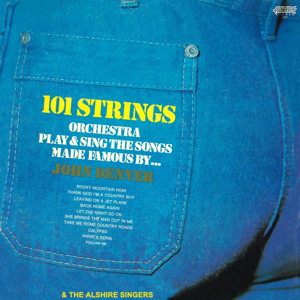 101 Strings Play & Sing the Songs Made Famous by John Denver (S-5328 ...