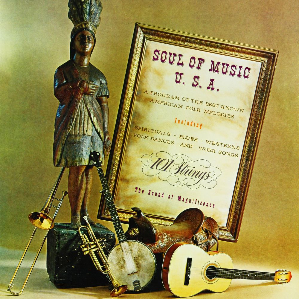 Soul of Music USA : A Program of the Best Known American Folk Music (SF ...