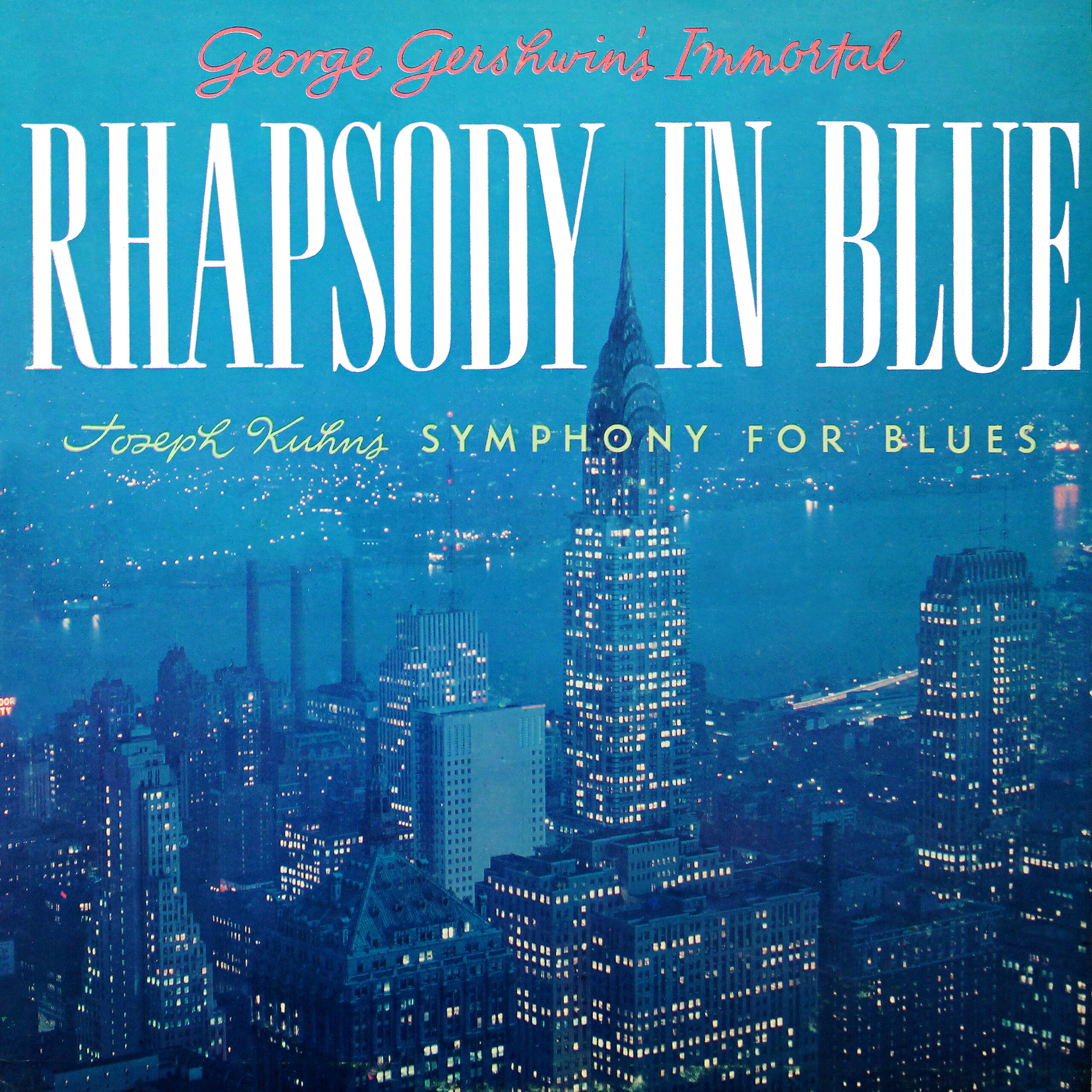 George Gershwin's Immortal Rhapsody in Blue, Joseph (SF-1800) - Alshire & 101 Strings Orchestra ...